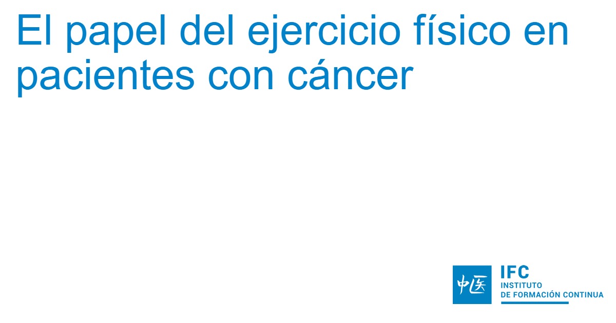 El Papel Del Ejercicio Físico En Pacientes Con Cáncer