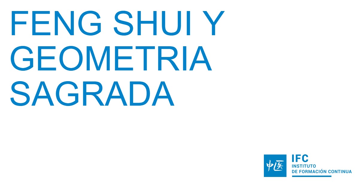 FENG SHUI Y GEOMETRIA SAGRADA